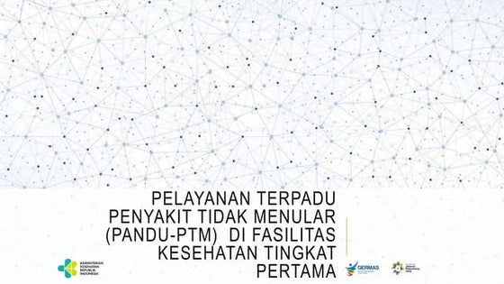 PENYAKIT TIDAK MENULAR (PTM) DI PUSKESMAS GEMBORpptx | PPT