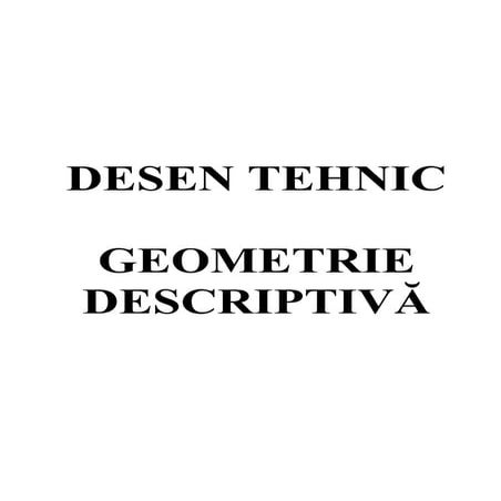 Carte desen tehnic & geometrie descriptiva | PDF