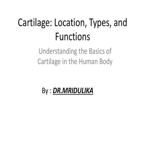 Cartilage_Presentation_Updated obout body.pdf