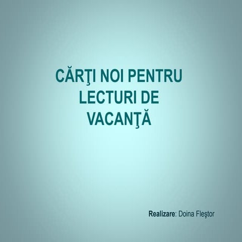 Carti noi pentru cei mici | PPTX