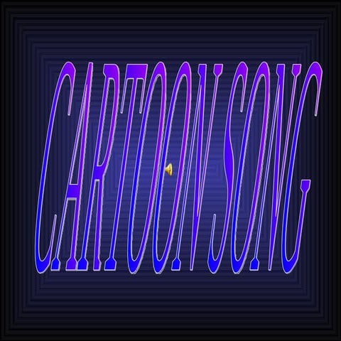 Cartoon Song | PPT