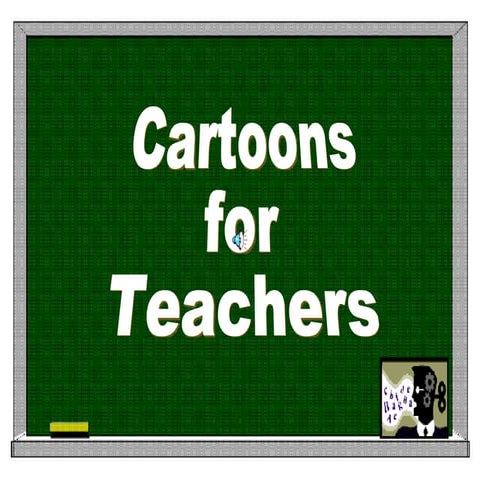 Cartoons For Teachers | PPT
