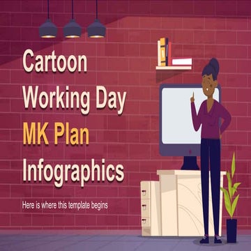 Cartoon Working Day MK Plan Infographics by Slidesgo.pptx