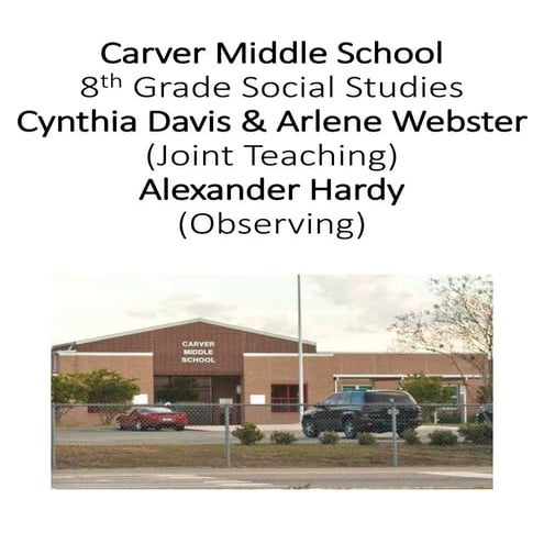 Carver Middle School | PPTX