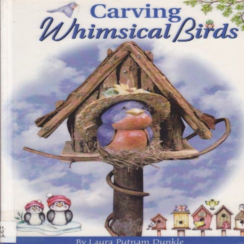 Carving whimsical birds laura putnam dunkle | PDF