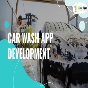 Car wash app development ppt | PDF