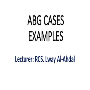 Arterial blood gases cases with interpretation.pptx