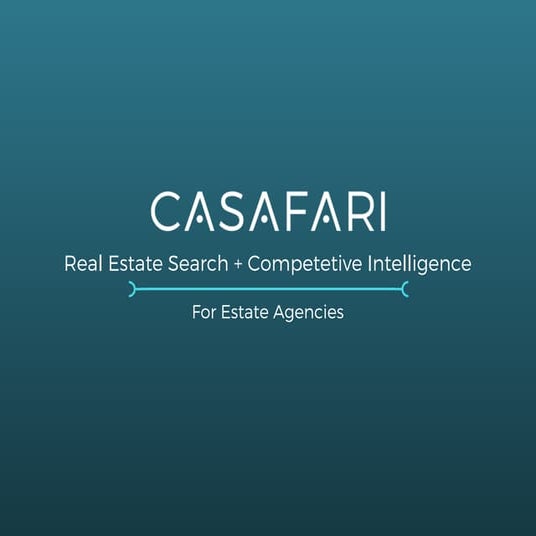Casafari - For Real Estate Professionals | PDF