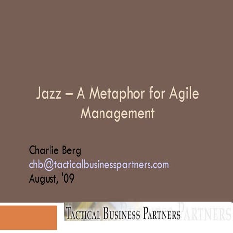 Jazz as a Metaphor for Agile Management | PPT
