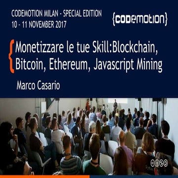 Blockchain, Bitcoin, Ethereum e Javascript Mining: Monetizzare le ...