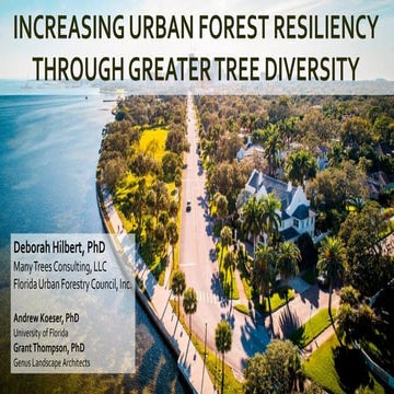 Increasing The Urban Forest Resiliency Through Greater Tree Diversity Ppt