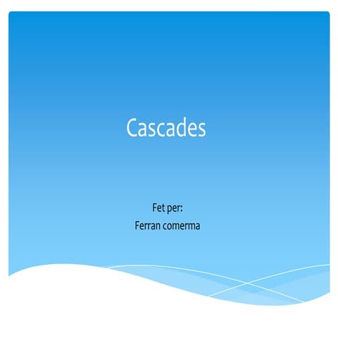 Cascades | PPTX
