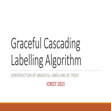 Cascading graceful labeling algorithm | PPT