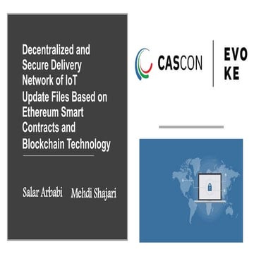 Cascon Decentralized IoT update - Blockchain and Smart Contracts | PPT