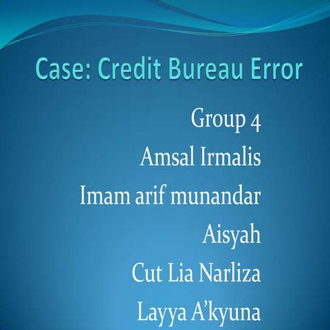 “Credit Bureau Error” | PPTX