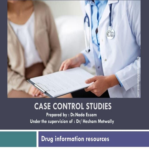 Case-control studies drug information lec | PDF