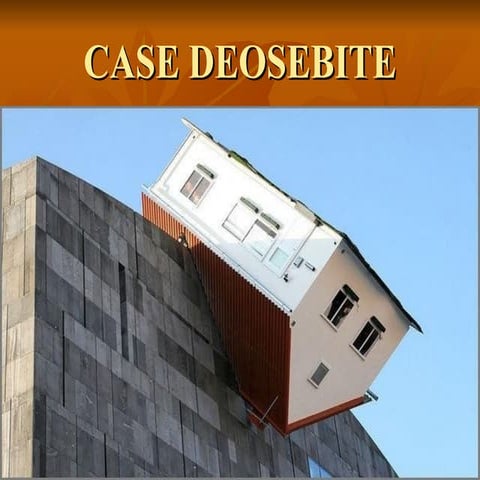 Case Deosebite | PPT