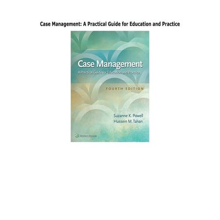 Case Management: A Practical Guide for Education and Practice | PDF ...