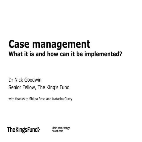 Case management: What it is and how can it be implemented? | PPT