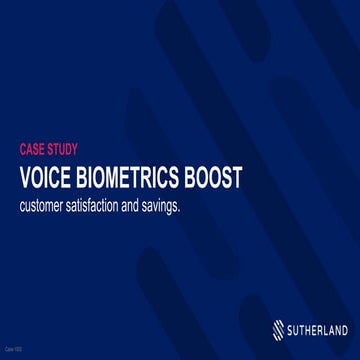 Case Study - Voice Biometrics Streamlines Authentication Process for ...