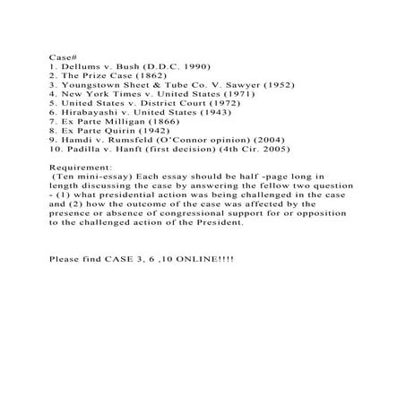 Case#1. Dellums v. Bush (D.D.C. 1990)2. The Prize Case (1862).docx