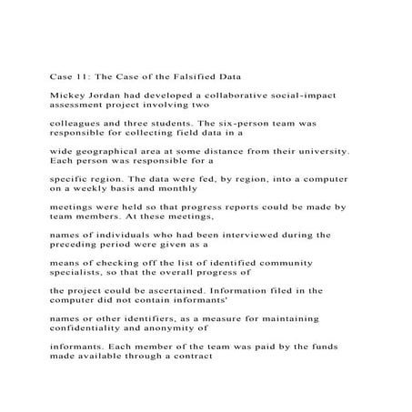 Case 11 The Case of the Falsified Data Mickey Jordan had .docx