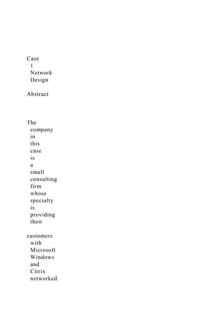 Case 1 Network Design Abstract The Docx