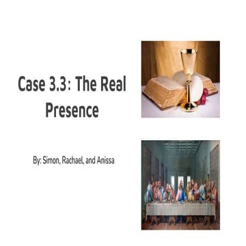 Case 3.3 The Real Presence | PPTX