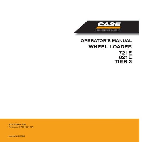 CASE 821E TIER 3 WHEEL LOADER Operator manual.pdf