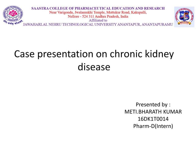 A CASE PRESENTATION ON CHRONIC KIDNEY DISEASE(CKD)- (1).pptx