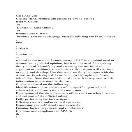 Case AnalysisUse the IRAC method (discussed below) to outline Re.docx