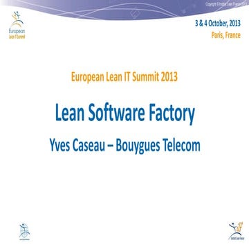 The Lean Software Factory by Yves Caseau | PPT