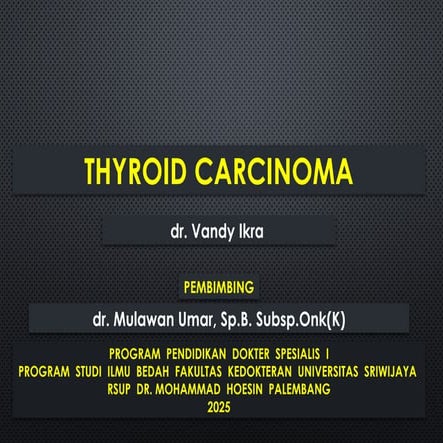 Case Ca Thyroid Vandy .pptx ca tyroid jdD | PPTX