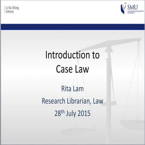Introduction to Case Law | PPTX
