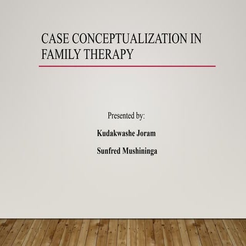 Case_Conceptualization_Family_Therapy[1] [Read-Only].pptx