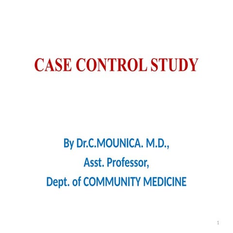 CASE CONTROL STUDY | PPTX