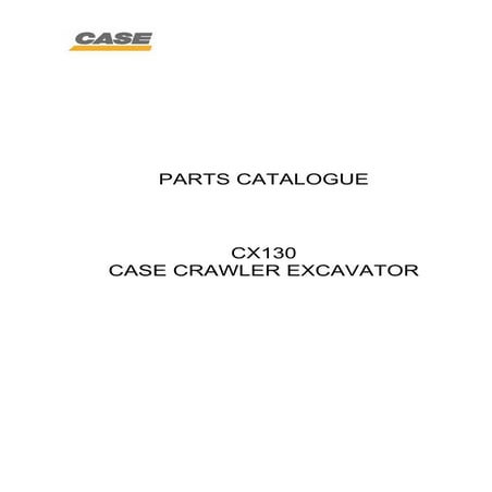 Case cx130 crawler excavator parts catalogue manual | PDF