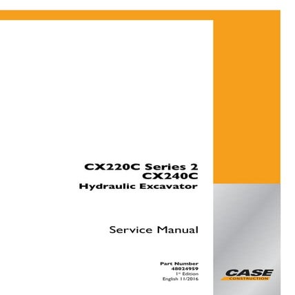 Case cx220 c series 2 hydraulic excavator service repair manual | PDF