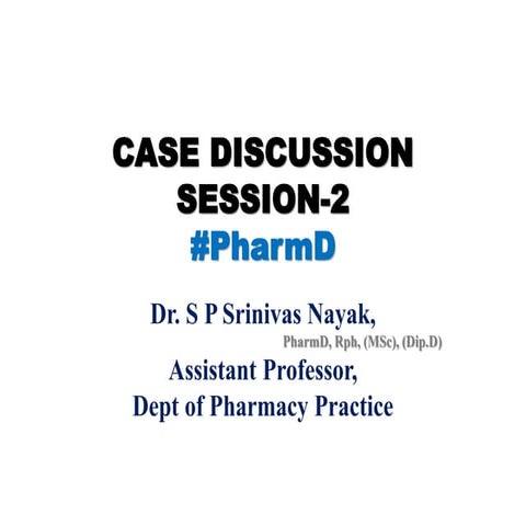 Case discussionseries 2 | PPTX