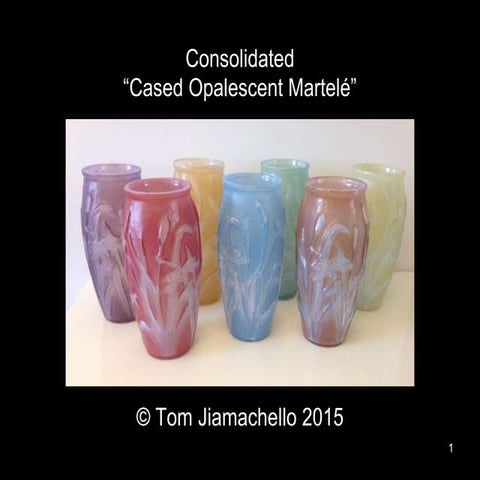 Consolidated "Cased Opalescent Martele" | PPTX