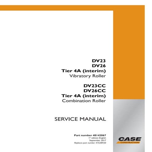 Case dv36 tier 4 a (interim) vibratory roller service repair manual | PDF