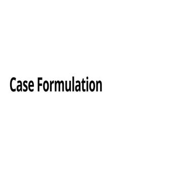 case formulation for anxiety disorders ppt.pptx