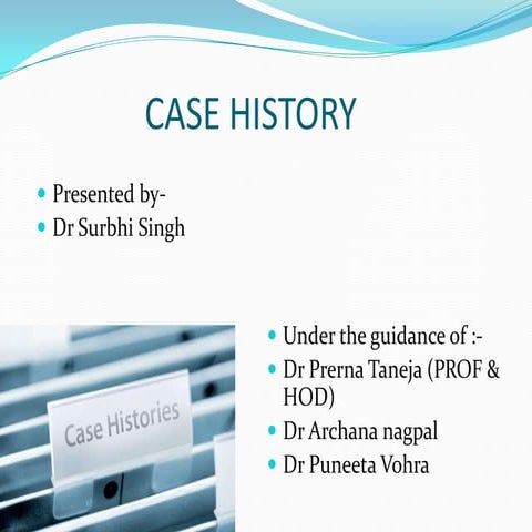 Case history | PPT