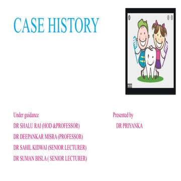 CASE HISTORY IN DETAIL | PPTX