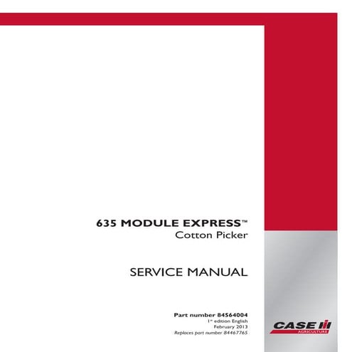 Case ih 635 module express cotton picker service repair manual | PDF