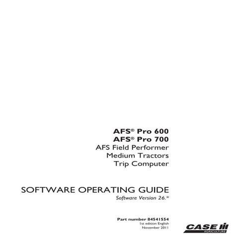 Case IH AFS Pro 600 AFS Pro 700 AFS Field Performer Midium Tractors ...