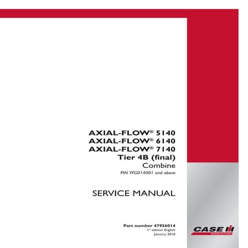 Case ih axial flow 7140 tier 4 b (final) combine service repair manual ...