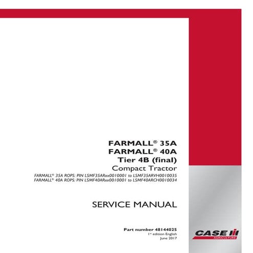 CASE IH FARMALL 40A Tier 4B (final) Compact Tractor Service Repair ...