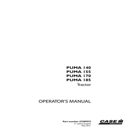 Case IH PUMA 140 PUMA 155 PUMA 170 PUMA 185 Tractors Operator’s Manual Instant Download ...