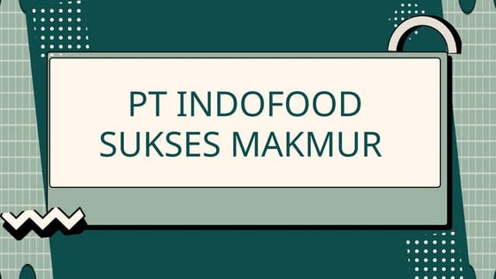 Manajemen Strategi PT Indofood Sukses Makmur Tbk | PPTX